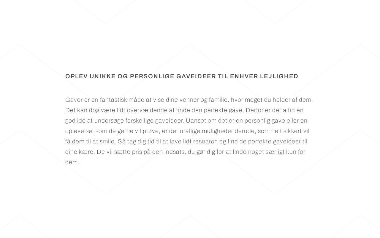 Oplev unikke og personlige gaveideer til enhver lejlighed